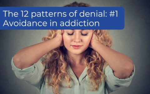 The 12 Patterns Of Denial: #1 Avoidance In Addiction • Changes Rehab